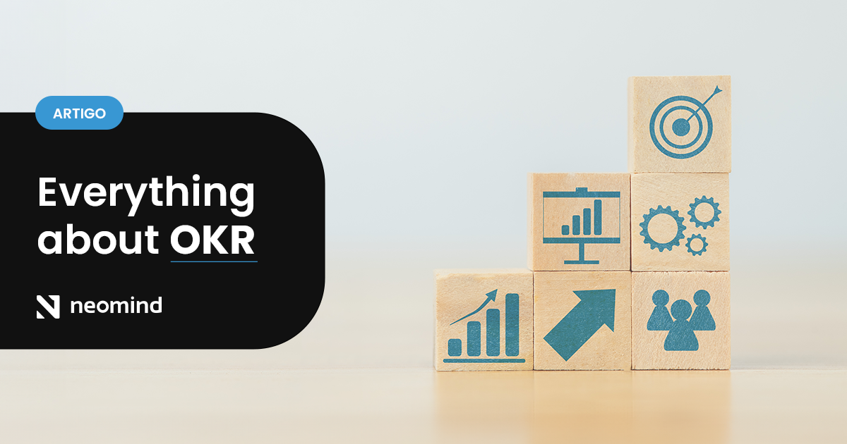 OKR: All about the Objectives and Key Results methodology