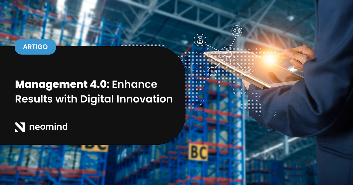 Management 4.0: Enhance Results with Digital Innovation